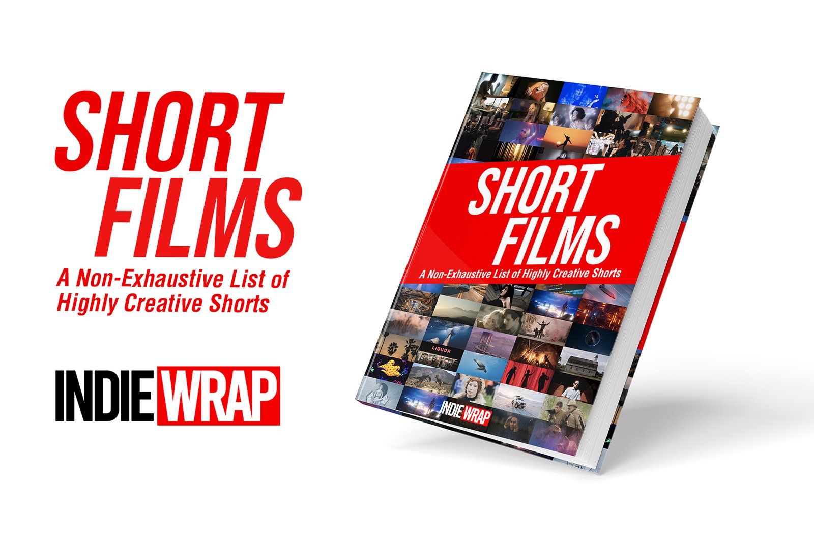 INDIEWRAP ANNOUNCES THE LAUNCH OF ITS BOOK ABOUT SHORT FILMS - IndieWrap