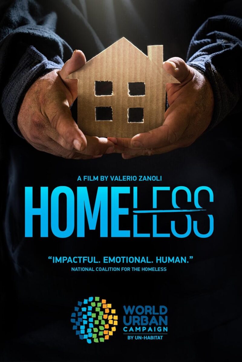 With the documentary HOMELESS, filmmaker and social entrepreneur ...